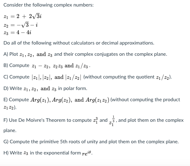 Solved Consider the following complex numbers Do all of the | Chegg.com