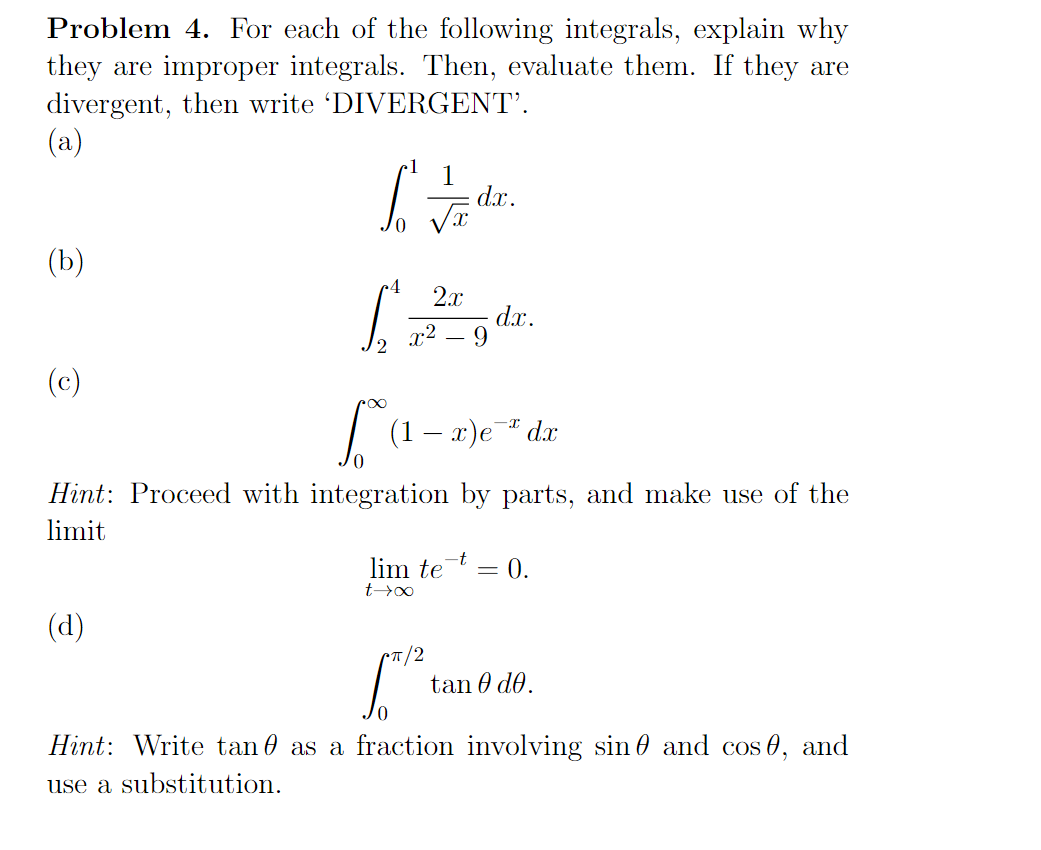 Solved Problem 4. For each of the following integrals, | Chegg.com