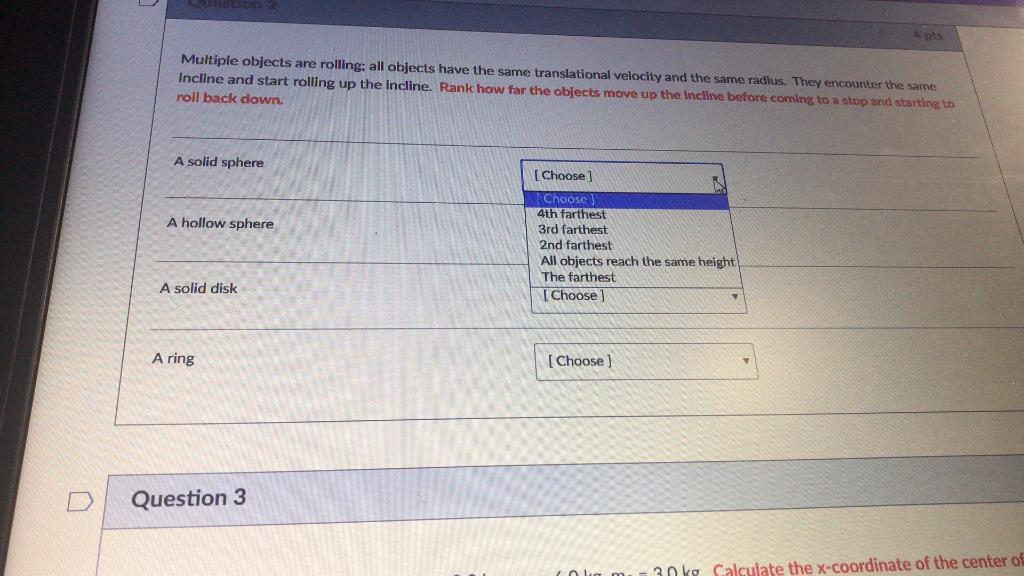 Solved Multiple objects are rolling: all objects have the | Chegg.com