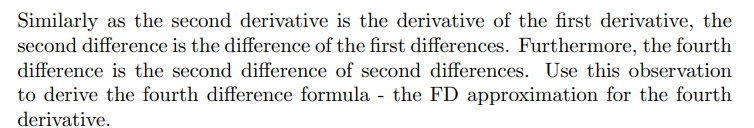 Solved Look up the simplest FD formula for the fourth | Chegg.com
