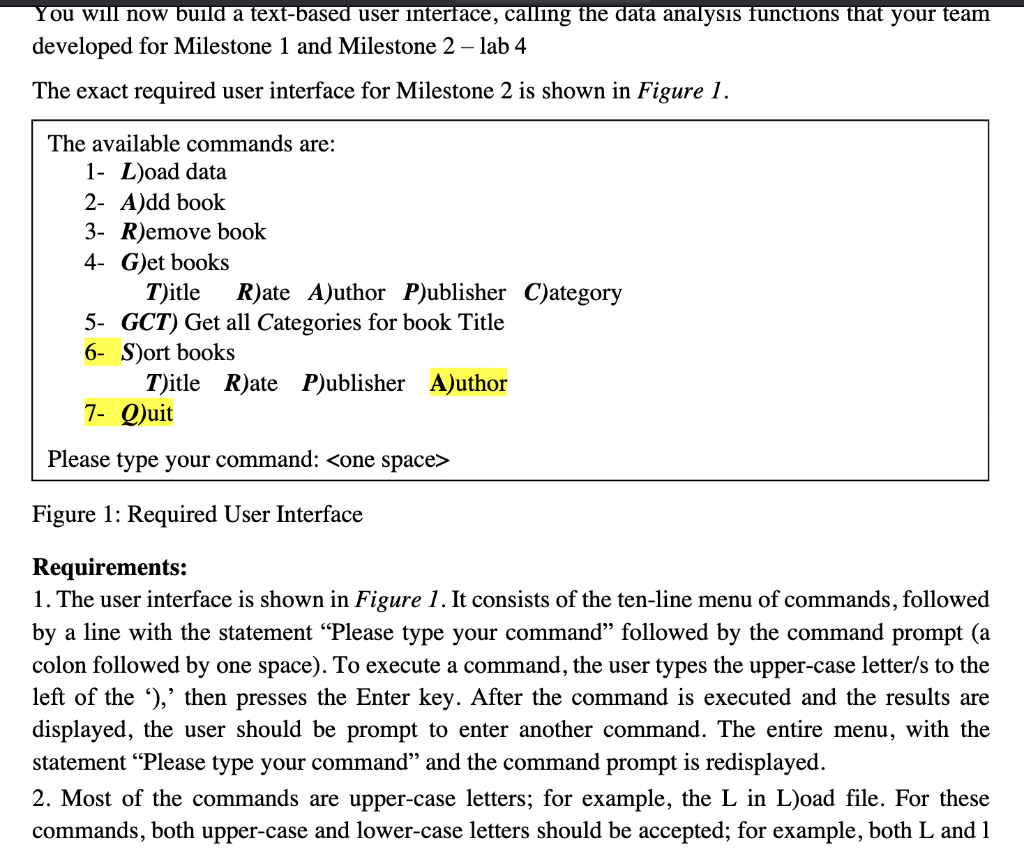 Solved You will now build a text-based user interface, | Chegg.com