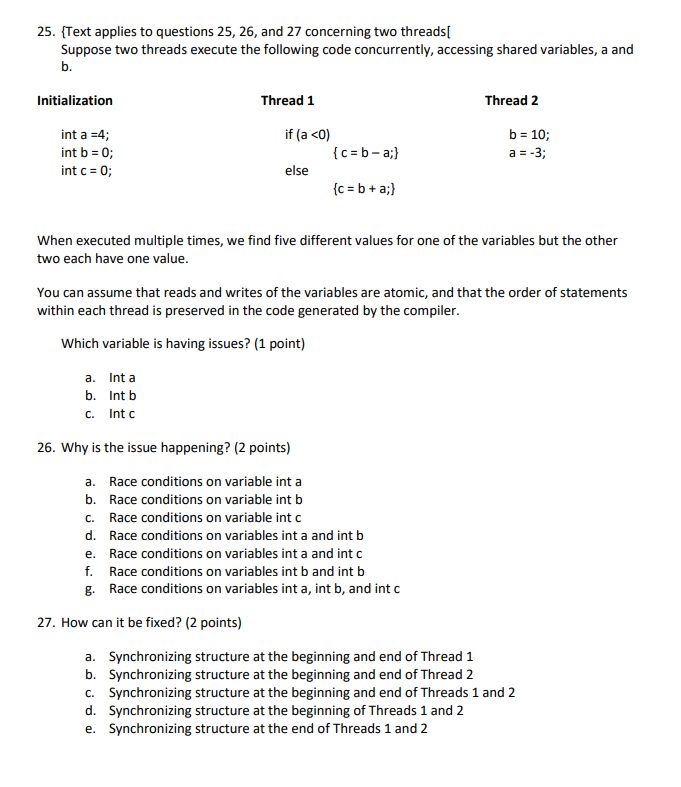 Solved 25. {Text applies to questions 25, 26, and 27 | Chegg.com