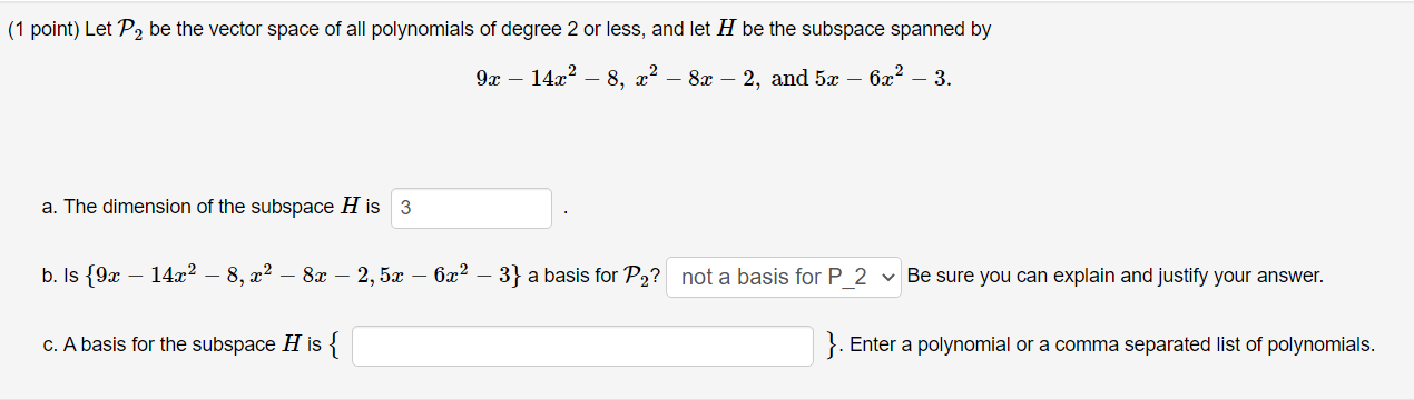 Solved (1 point) Let P2 be the vector space of all | Chegg.com