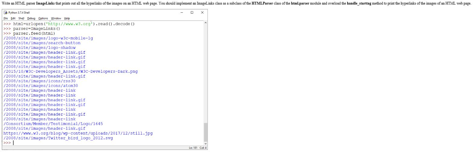 Write an HTML parser Image Links that prints out all | Chegg.com