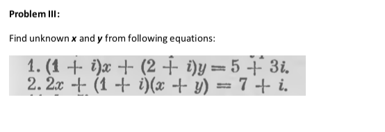 Solved Problem III: Find unknown x and y from following | Chegg.com