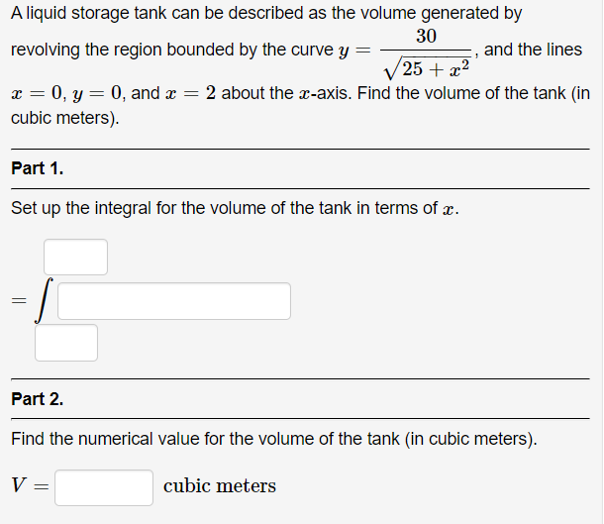 Solved 30 A liquid storage tank can be described as the | Chegg.com