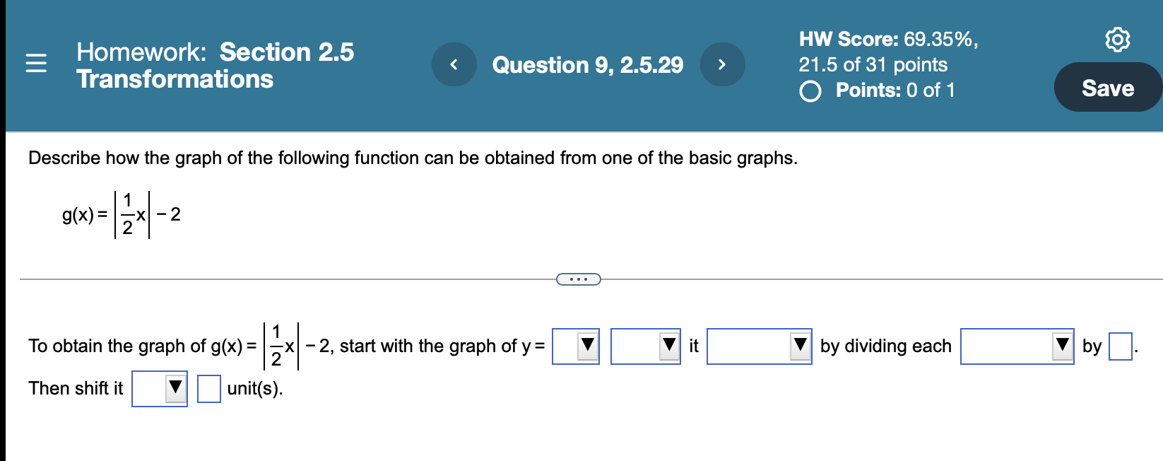 Solved Ô Homework: Section 2.5 Transformations