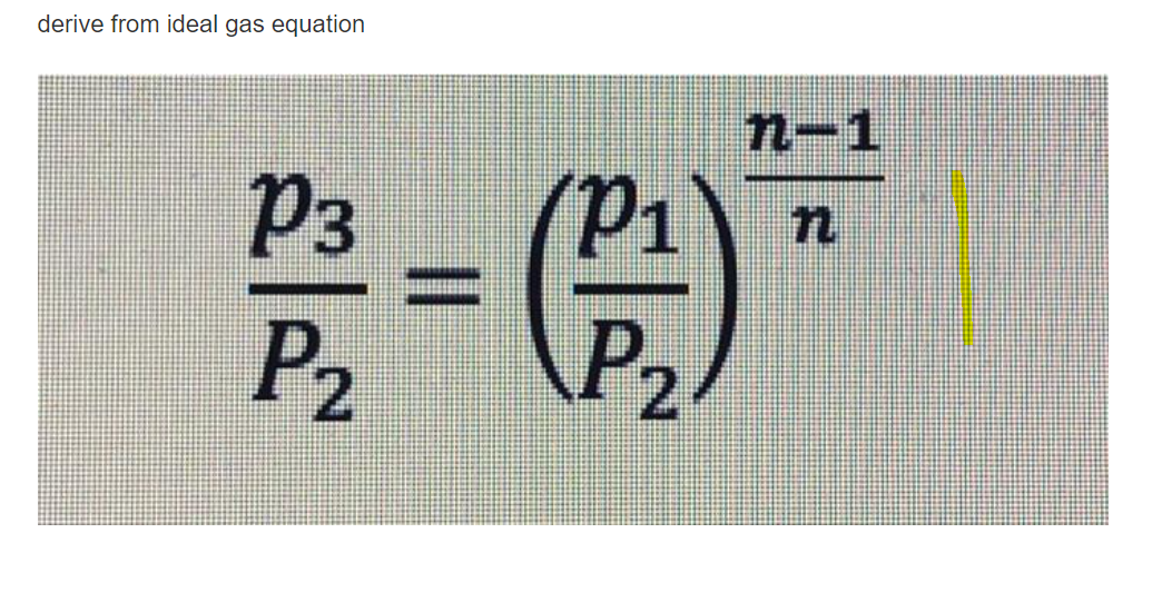 derive from ideal gas equation п1 (p1 p3 P, () P, | Chegg.com
