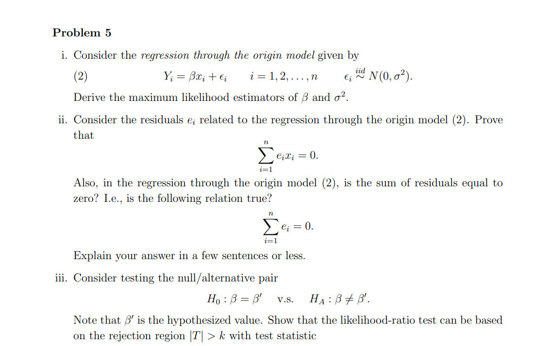 Solved i. Consider the regression through the origin model | Chegg.com
