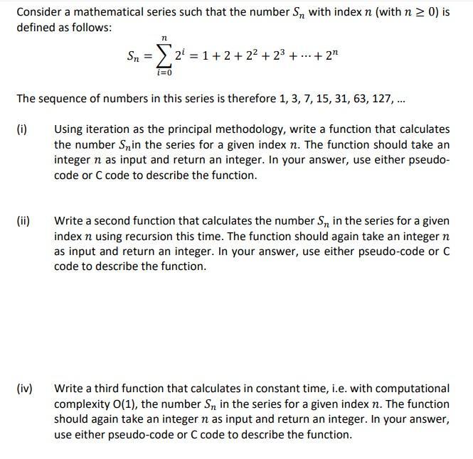 Solved Consider a mathematical series such that the number | Chegg.com