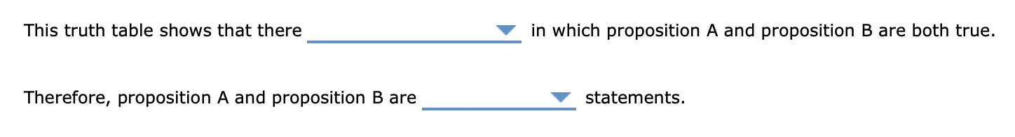 Two or more statements are consistent if it is | Chegg.com