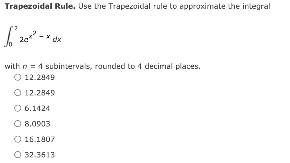 Solved Trapezoidal Rule. Use the Trapezoidal rule to | Chegg.com