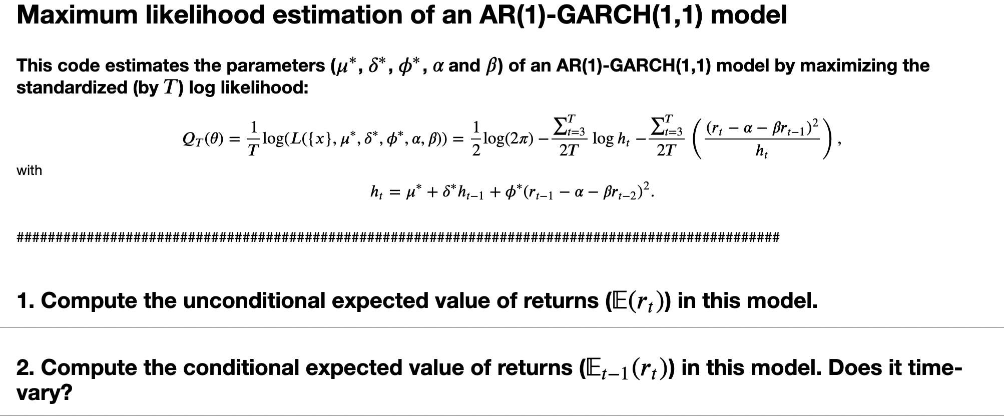 Solved Maximum Likelihood Estimation Of An Ar 1 Garch 1 1
