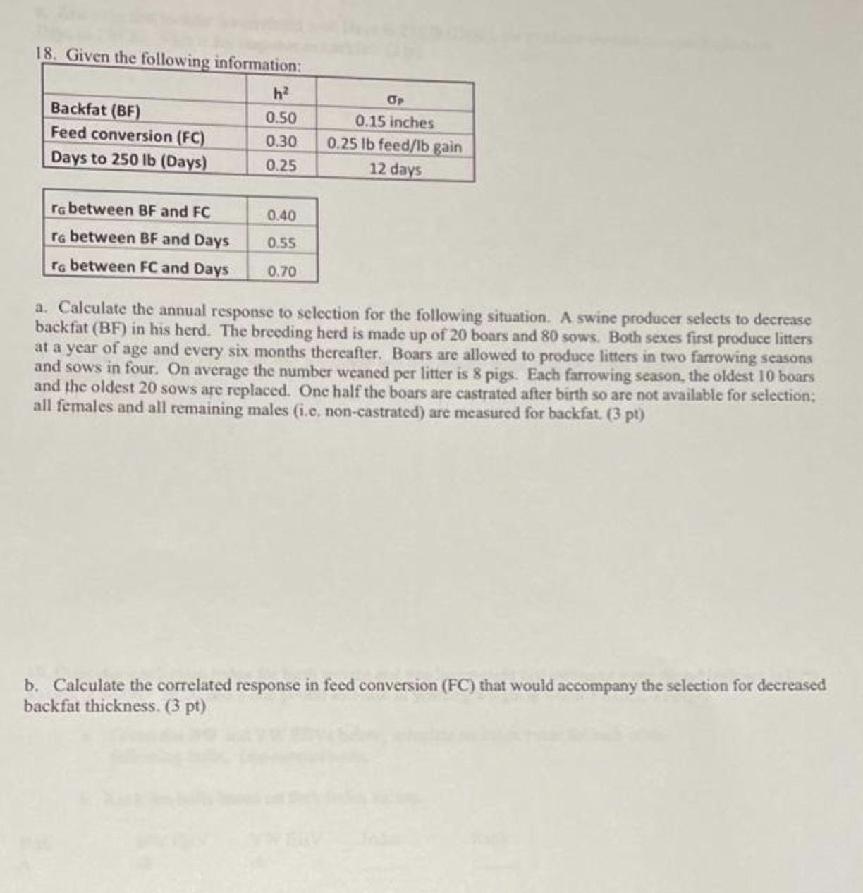 Solved 18. Given the following information. a. Calculate the | Chegg.com