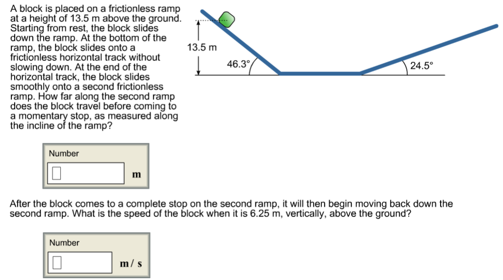 Solved A block is placed on a frictionless ramp at a height | Chegg.com