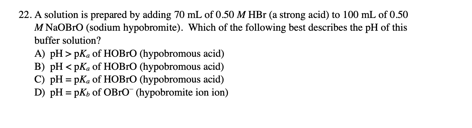 Solved A solution is ﻿prepared by ﻿adding | Chegg.com