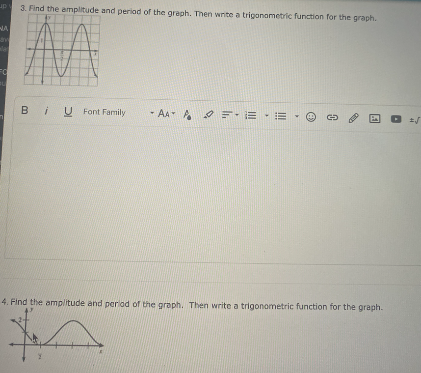 Solved up 3. Find the amplitude and period of the graph. | Chegg.com