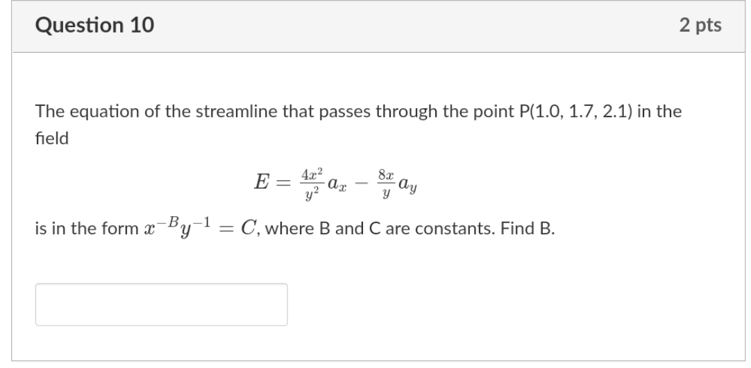 Solved Question 10 2 pts The equation of the streamline that | Chegg.com