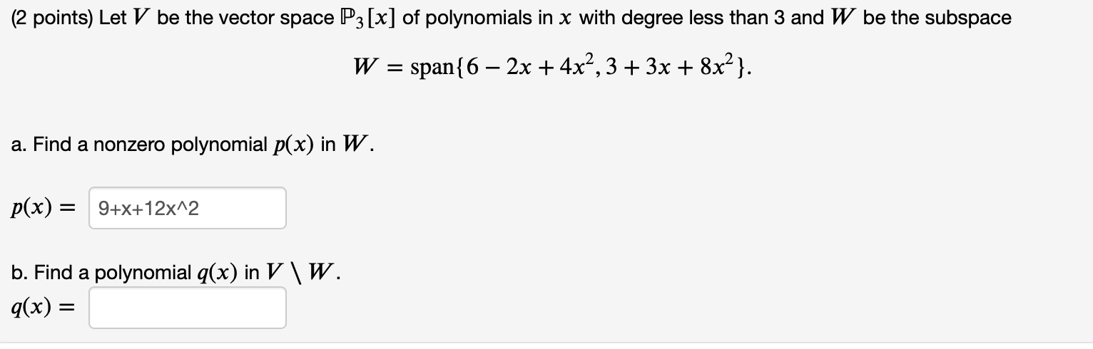 Solved (2 points) Let V be the vector space P3 [x] of | Chegg.com