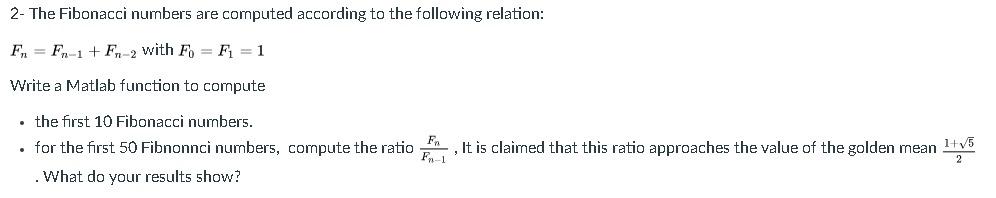 Solved 2- The Fibonacci numbers are computed according to | Chegg.com