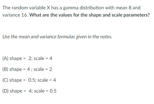 Solved The random variable X has a gamma distribution with | Chegg.com