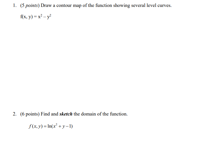 Solved 1. (5 points) Draw a contour map of the function | Chegg.com