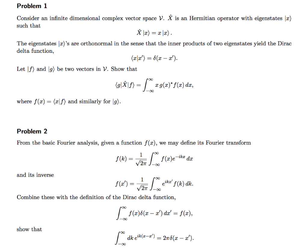 Solved Problem 1 Consider an infinite dimensional complex | Chegg.com