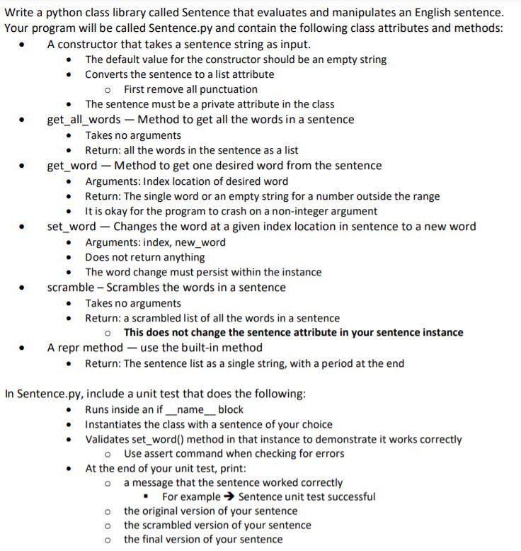 Solved Write a python class library called Sentence that | Chegg.com