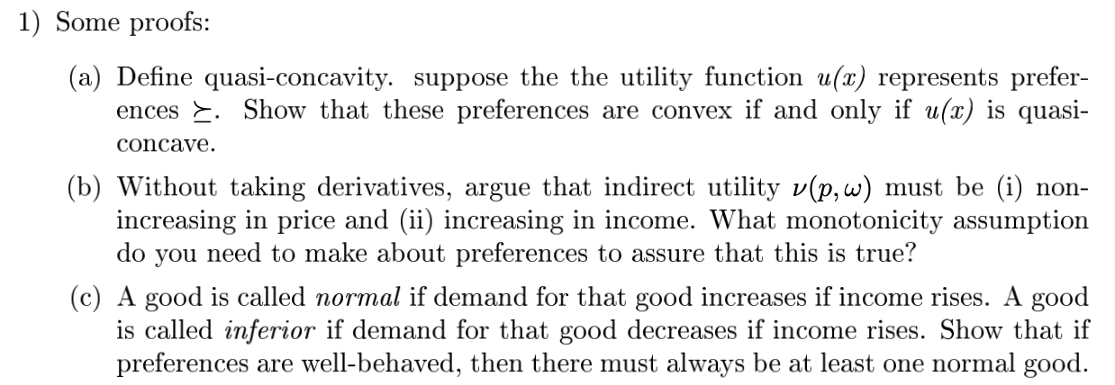 Solved 1) Some proofs: (a) Define quasi-concavity. suppose | Chegg.com