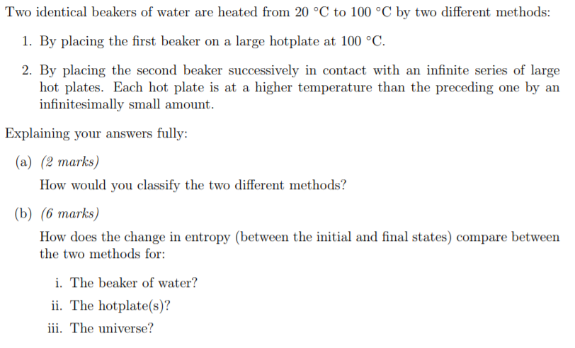 Solved Two identical beakers of water are heated from 20 °C | Chegg.com