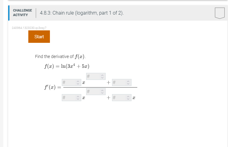 Solved CHALLENGE ACTIVITY 4.8.3: Chain rule (logarithm, part | Chegg.com