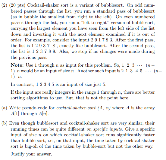 Solved (2) (20 pts) Cocktail-shaker sort is a variant of | Chegg.com