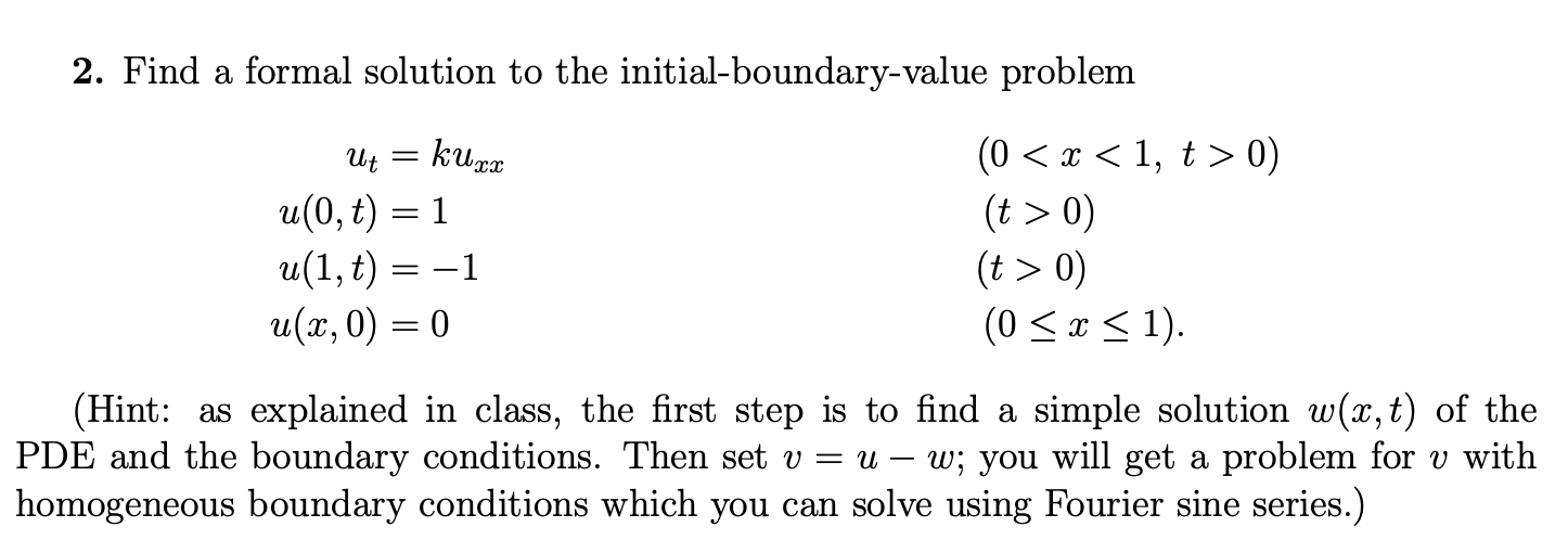 Solved 2. Find a formal solution to the | Chegg.com