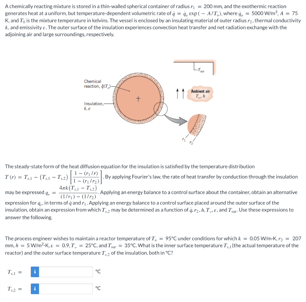 Solved A chemically reacting mixture is stored in a | Chegg.com
