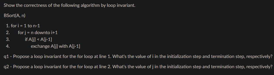 Solved Show the correctness of the following algorithm by | Chegg.com
