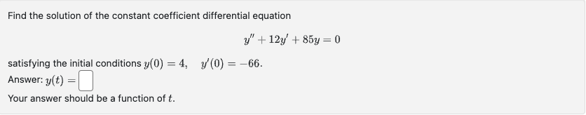 Solved Find the solution of the constant coefficient | Chegg.com