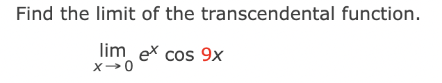 Solved Find the limit of the transcendental | Chegg.com