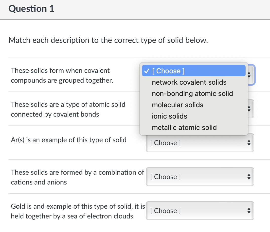 Solved Match each description to the correct type of solid | Chegg.com