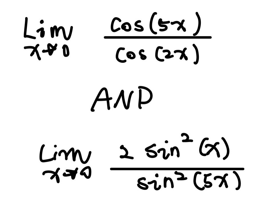 Solved Lim Cos(5x) 780 (es (21) AND Lim 5 6 7 ) in (1) | Chegg.com