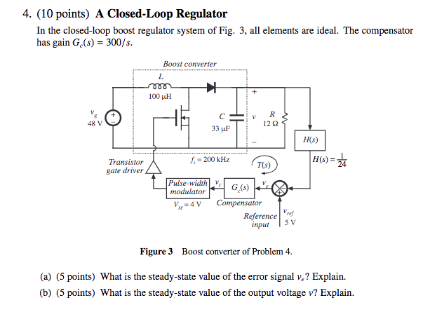 Solved 4. (10 points) A Closed-Loop Regulator In the | Chegg.com