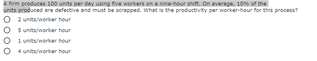 Solved A firm produces 100 units per day using five workers | Chegg.com