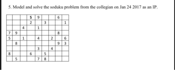 Solved Need The Integer Programming Model Of The Sudoku By