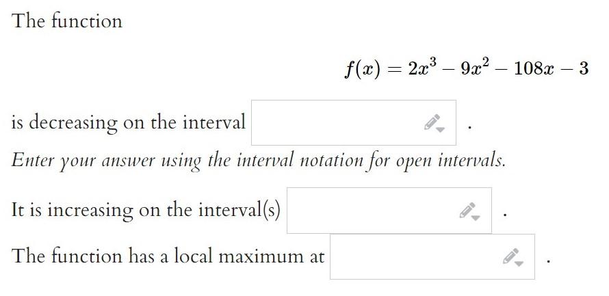 Solved The function f(x) = 2x3 – 9x2 – 108x – 3 - - is | Chegg.com