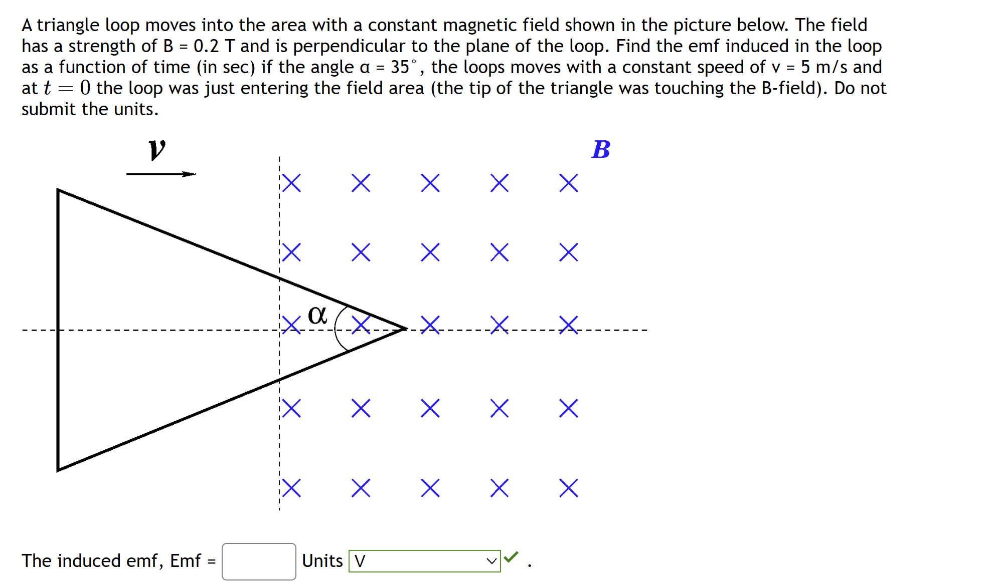 Solved A triangle loop moves into the area with a constant | Chegg.com