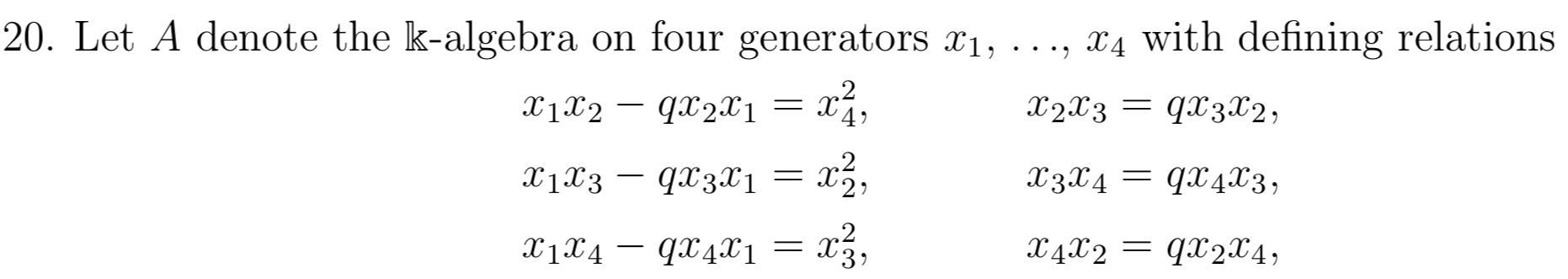 Solved Let A denote the algebra in Question 20 . (a) Show | Chegg.com