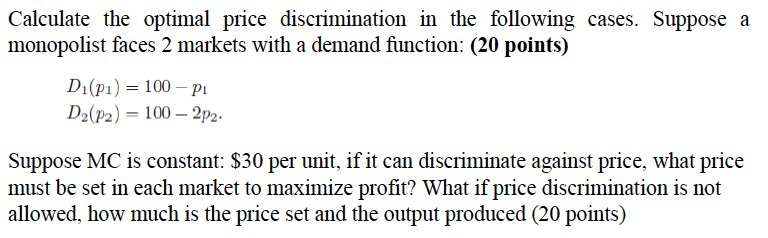 Solved Calculate the optimal price discrimination in the | Chegg.com
