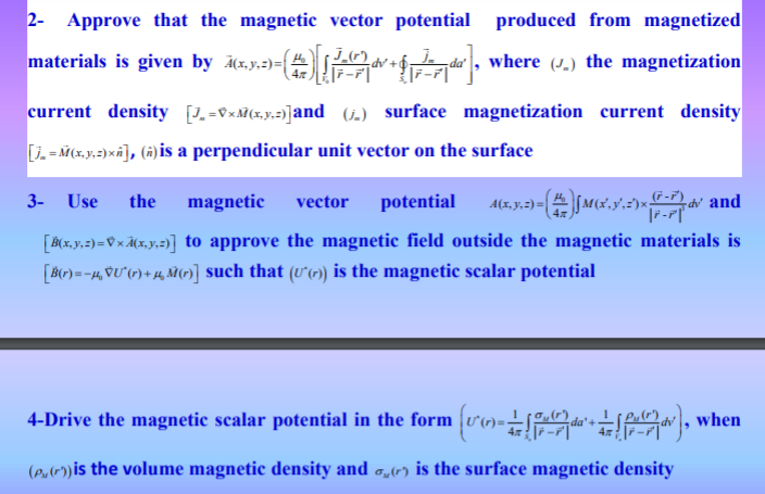Solved 2- Approve that the magnetic vector potential | Chegg.com
