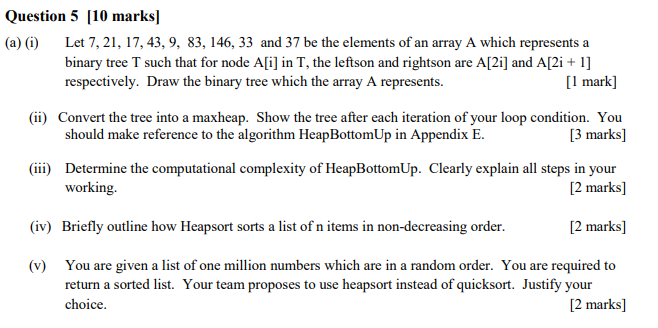 Solved Question 5 [10 marks] (a) (i) Let 7, 21, 17, 43, 9, | Chegg.com