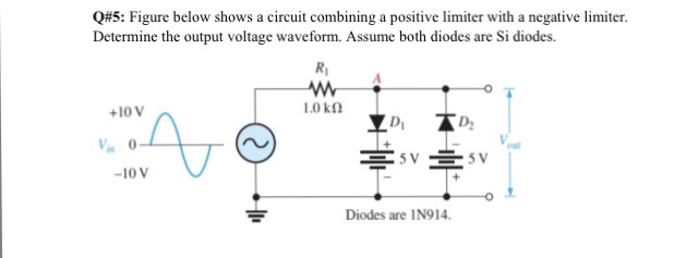 Solved Q#5: Figure below shows a circuit combining a | Chegg.com