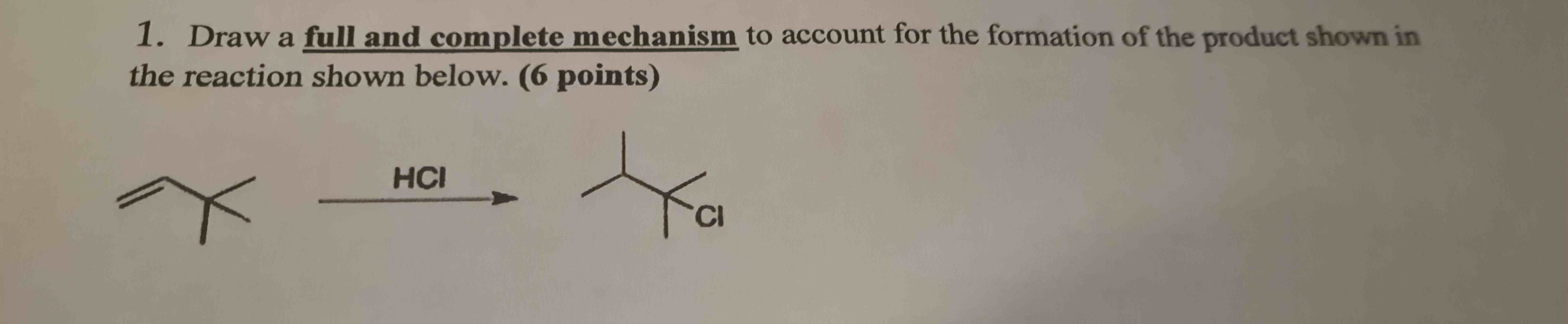 Solved Draw a full and complete mechanism to account for the | Chegg.com